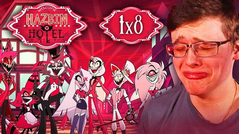 HAZBIN HOTEL EPISODE 8 REACTION The Show Must Go On EMOTIONAL