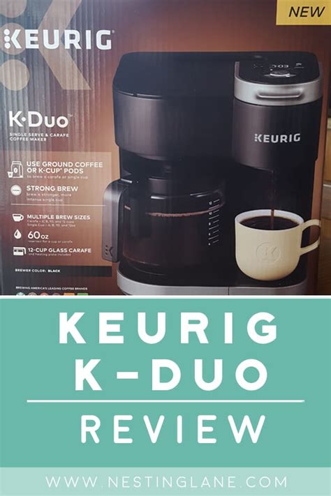 Keurig K Duo Coffee Maker Review Nesting Lane