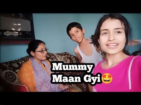 Finally Aaj Mummy Maan Hi Gyi Ritika Vlogs Ritika New Vlog