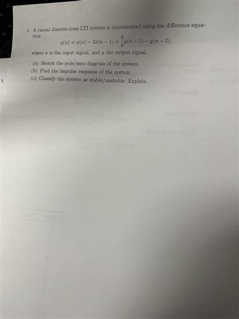 Solved A Causal Discrete Time Lti System Is Implemented Chegg