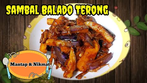 Sambal Balado Terong Masakanrumahan Bumbusimpel Youtube