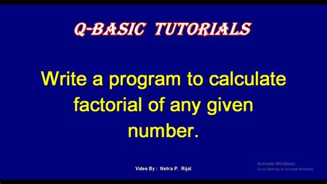 qbasic in nepali write a program to calculate factorial of any given number by np rijal youtube