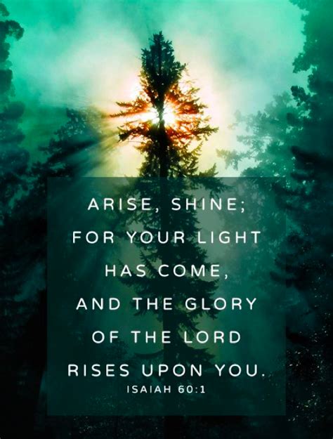 Arise Shine For Your Light Has Come And The Glory Of The Lord Rises