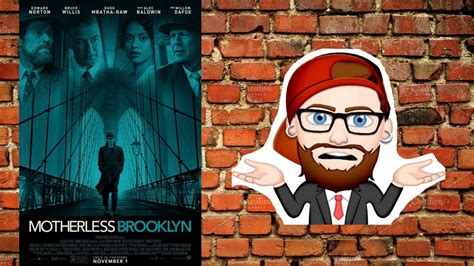 Motherless Brooklyn REVIEW YouTube