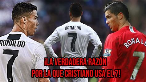 La VERDADERA razón por la que Cristiano Ronaldo usa el número 7 YouTube
