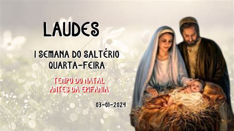 Liturgia Das Horas Laudes Youtube