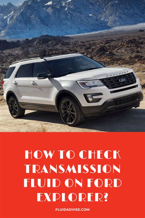 Checking Transmission Fluid Ford Explorer