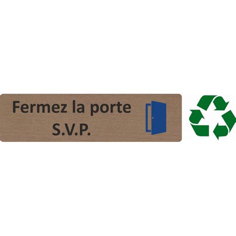 Plaque Porte Standard Format 45x170mm Fermez La Porte SVP