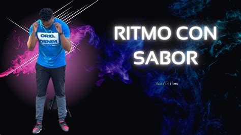 Ritmo Con Sabor YouTube