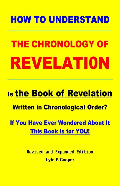 How To Understand The Chronology Of Revelation Is The Book Of