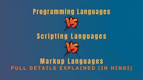 programming vs scripting vs markup languages hindi youtube