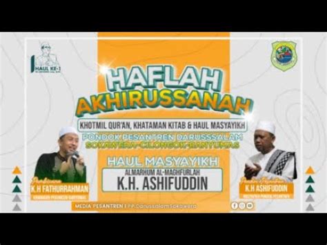LIVE STREAMING ACARA PUNCAK HAFLAH AKHIRUSSANAH KHOTMIL QUR AN