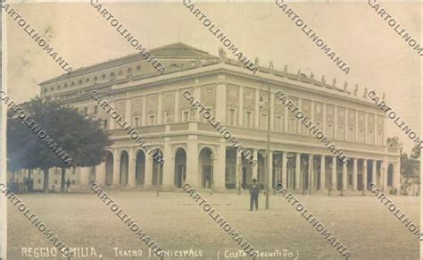 1912 Cartoline Dei Teatri Di Reggio Emilia Flickr