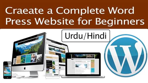 How To Create A Complete Word Press Website For Beginners Make