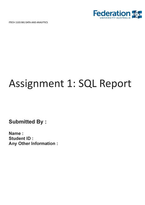 assignment 1 sql database design document report assignment 1 sql report submitted by