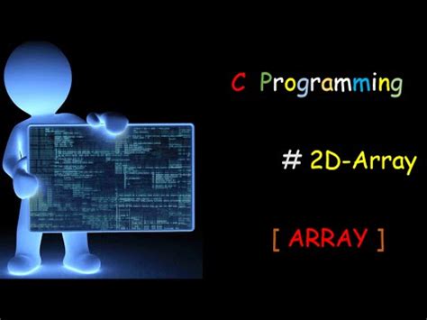 C Programming D Array Input Output Youtube