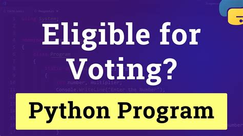 Write A Python Program To Check Whether A Person Is Eligible To Vote Or