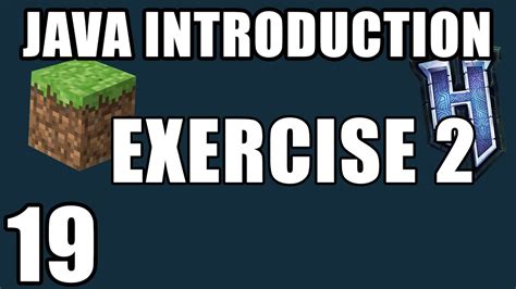 Java Exercise Solution 2 Java Introduction For Minecraft Modding