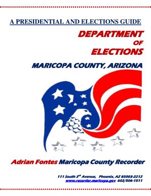 Fillable Online Recorder Maricopa A PRESIDENTIAL AND ELECTIONS GUIDE