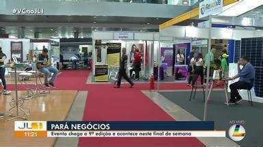 Jornal Liberal 1ª Edição Pará Negócios chega a 9ª edição Globoplay