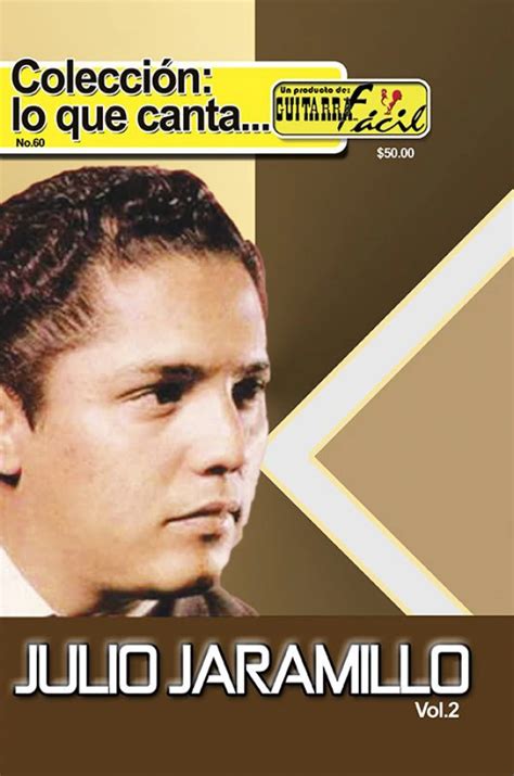 Colección Lo Que Canta No 60 Julio Jaramillo Vol 2