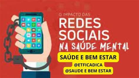 Quais são os impactos das redes sociais na Saúde mental Saúde e bem Estar