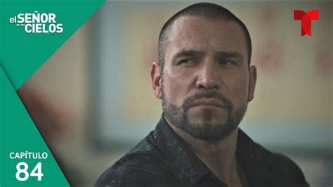 El Se Or De Los Cielos Cap Tulo Una Mentira Tras Otra
