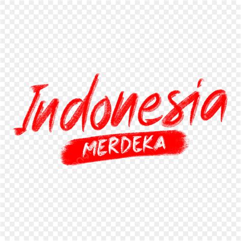 Tulisan Indonesia Merdeka 76 Tahun 76 Tahun Indonesia Dirgahayu PNG