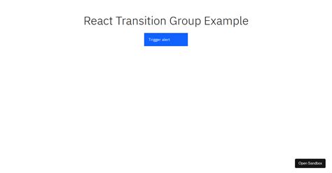 React Transitions Group Sample Codesandbox