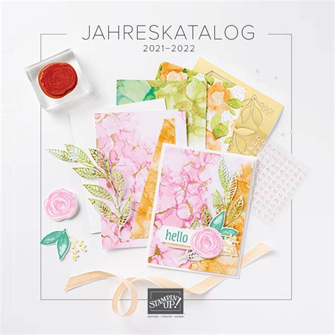 Neuer Jahreskatalog 2021 2022 Von Stampin Up Stempeln Stanzen Und