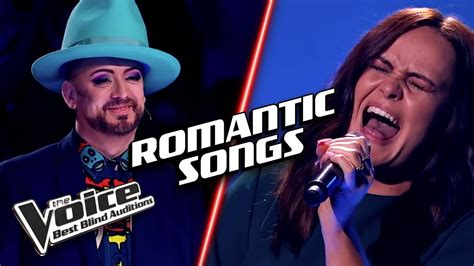 The Most ROMANTIC Songs Of Them All The Voice Best Blind Auditions