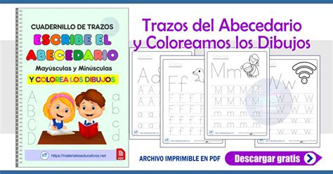 Trazos Del Abecedario Y Coloreamos Los Dibujos A Z Materiales Educativos