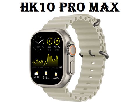 Hk Pro Max Smartwatch Specs Price Full Details Chinese Smartwatches