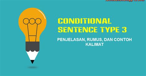Contoh Kalimat Conditional Sentence Type Pulp