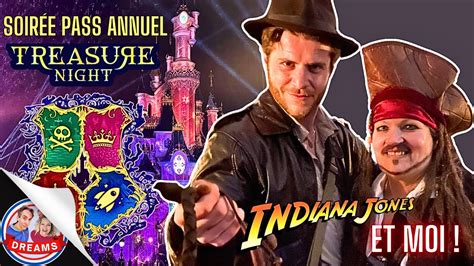 SOIRÉE PASS ANNUELS TREASURE NIGHT A DISNEYLAND PARIS 1ère FOIS UN