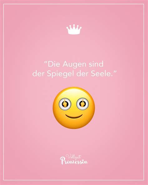 Augen Spiegel Der Seele Spruch