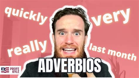 Los 8 tipos de adverbios en inglés Profe Kyle YouTube