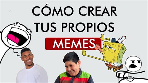 CÓMO HACER MEMES con el Celular App Tutorial MEME GENERATOR YouTube