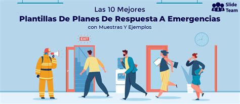 Las 10 Mejores Plantillas De Planes De Respuesta Ante Emergencias Con