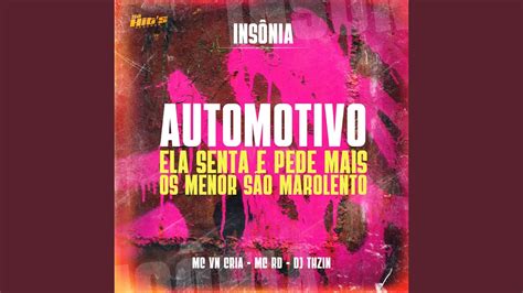 Automotivo Ela Senta e Pede Mais X Os Menor São Marolento feat Mc Rd