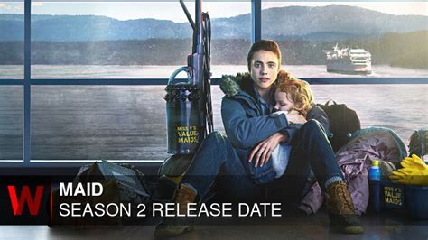 Maid Season 2 Release Date Cast Plot Trailer
