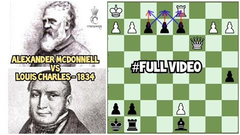 Alexander McDonnell Vs Louis Charles 1834 Greatest Chess Game
