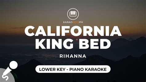 California King Bed Rihanna Lower Key Piano Karaoke Youtube
