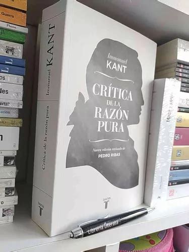 Crítica De La Razón Pura Immanuel Kant Ed Taurus Edición Re Cuotas