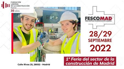 La Fundación Laboral de la Construcción inaugura en Madrid FESCOMAD la