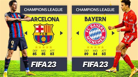FIFA 23 Barcelona Vs Bayern Munich Champions League 22 23 Full