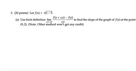 solved 3 20 points let f x x−5 a use limit definition