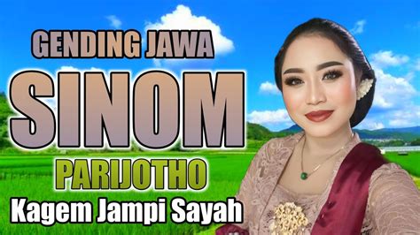 GENDING JAWA SINOM PARIJOTHO JAMPI SAYAH WANGSUL MAKARYO GENDING