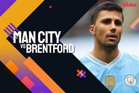 Link Live Streaming Premier League Man City Vs Brentford Februari