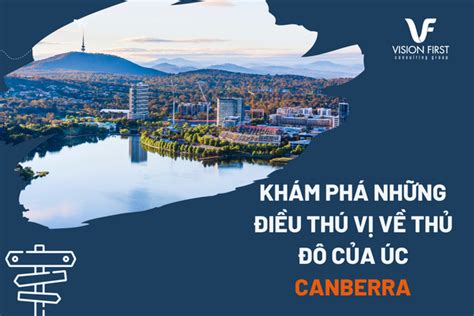 Khám phá những điều thú vị về thủ đô của Úc Canberra VF